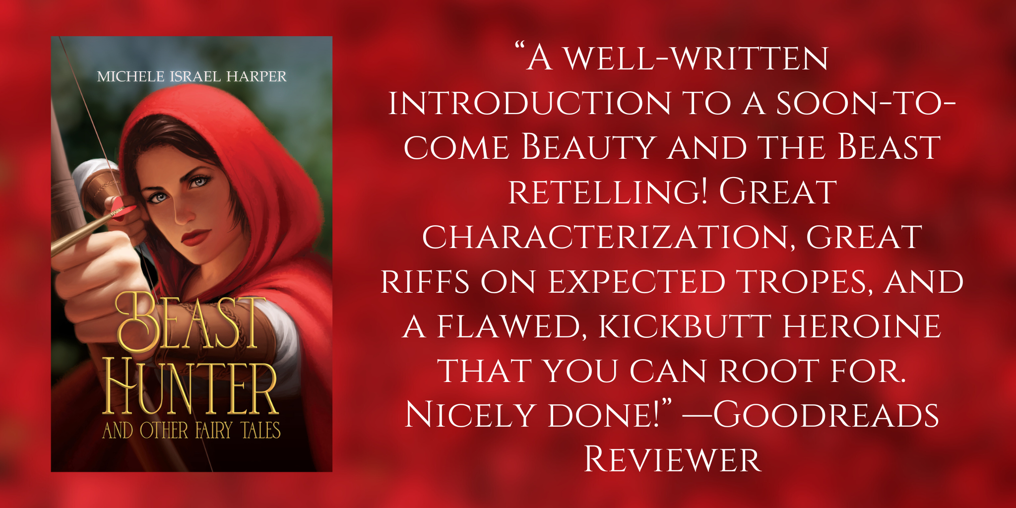 Beast Hunter and Other Fairy Tales – Michele Israel Harper